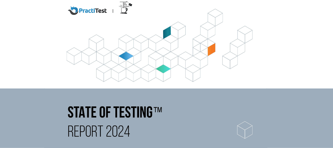 Unveiling the 2024 State of Testing | PractiTest
